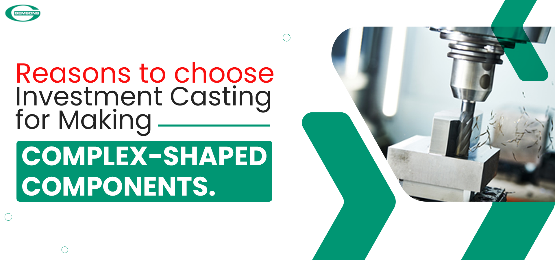 Reasons to choose Investment Casting for Making Complex-Shaped ...